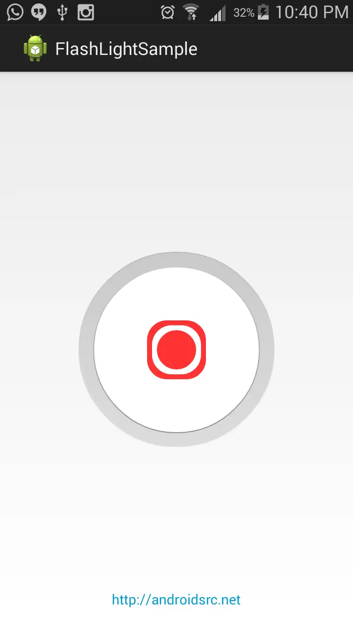 Android FlashLight Torch Application Development Tutorial - AndroidSRC