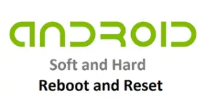 Soft Reset VS Hard Reset - Everything you need to Know! - AndroidSRC