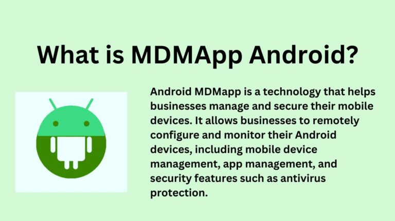 What is MDM App Android: A Comprehensive Guide - AndroidSRC