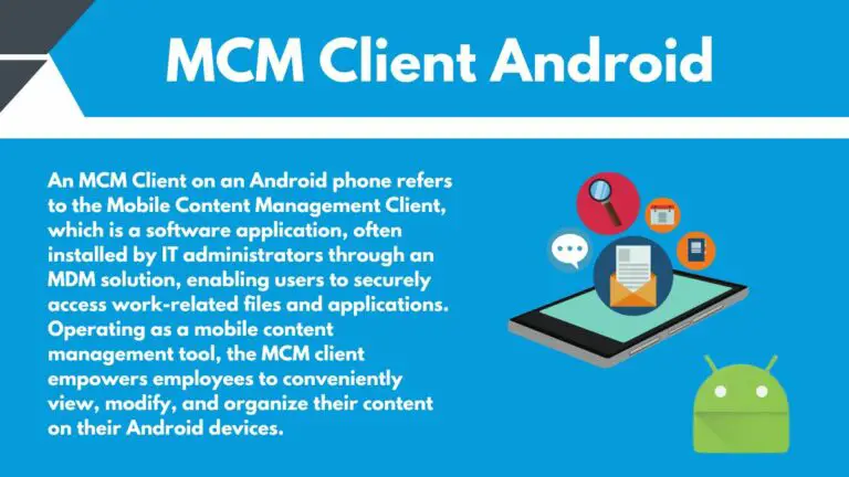 MCM Client for Android: Explained - AndroidSRC