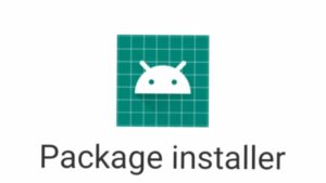 com.google.android.packageinstaller : Explained - AndroidSRC