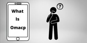 OMACP Meaning: A Comprehensive Guide - AndroidSRC