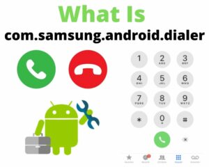 com.samsung.android.dialer: A Comprehensive Guide - AndroidSRC