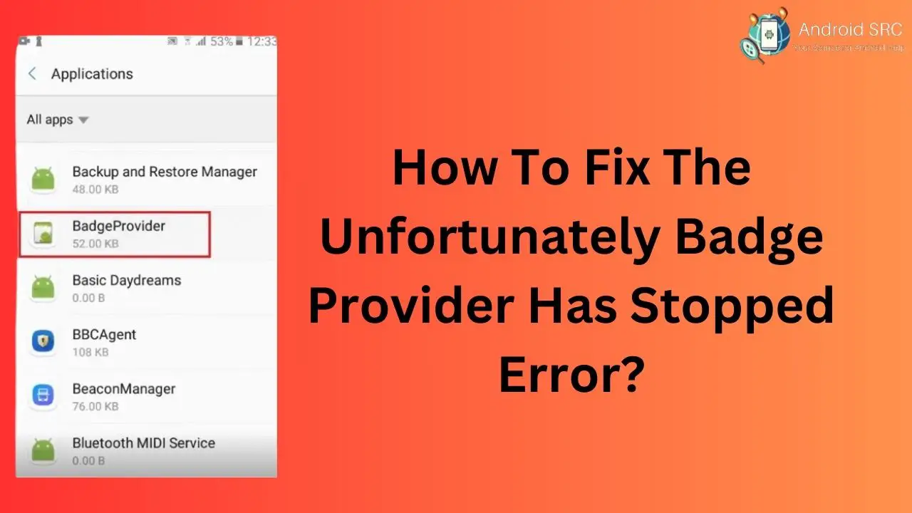Badgeprovider: What You Need to Know - AndroidSRC