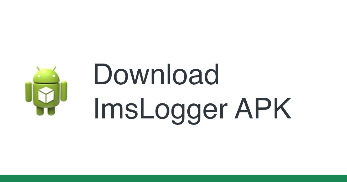 IMSLogger for Android - AndroidSRC