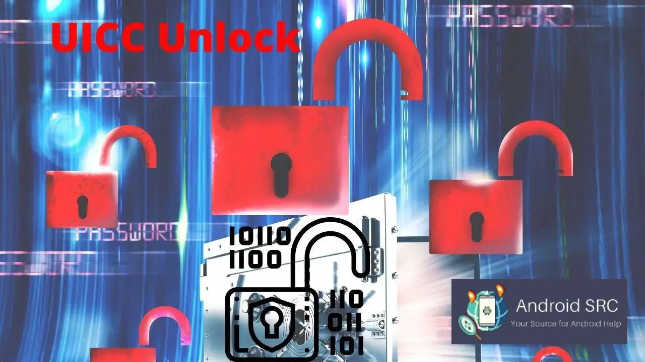 UICC Unlock: Complete Guide (2025) - AndroidSRC
