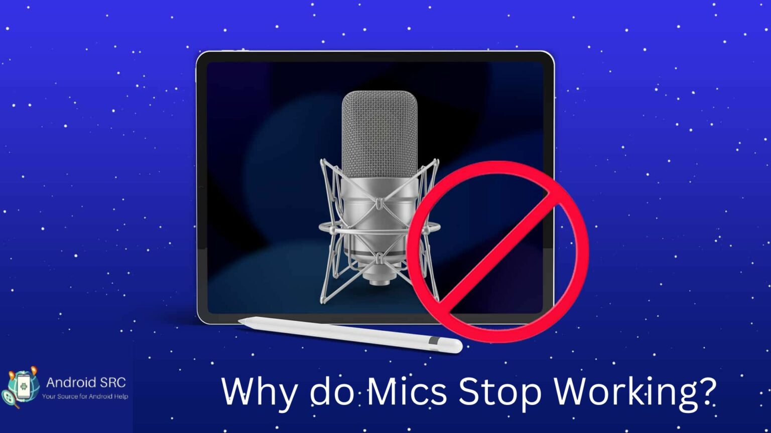 Mic not working on Android? Try these fixes - AndroidSRC